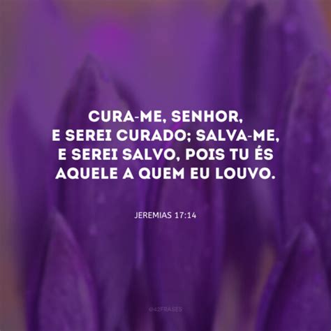 35 frases de versículos de cura que reafirmam o poder do Senhor