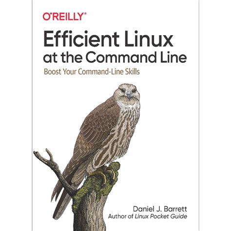 Jual Buku Efficient Linux At The Command Line Daniel Barrett Shopee Indonesia