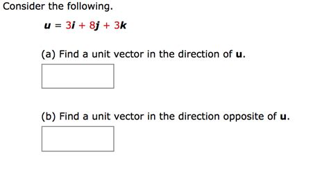Solved Consider The Following A Find A Unit Vector In The Chegg