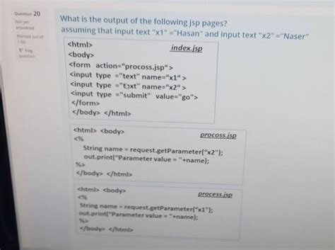 Solved Question 20 What Is The Output Of The Following Jsp