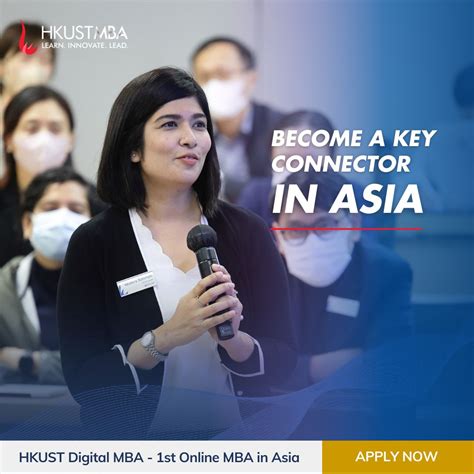 Become A Key Connector In Asia With Hkusts Digital Mba Program