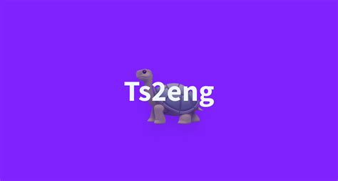 Ts2eng A Hugging Face Space By Ashrafb