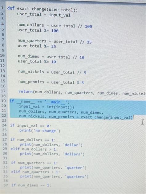 Solved Python Please Exact Change FunctionsThe Assignment Chegg