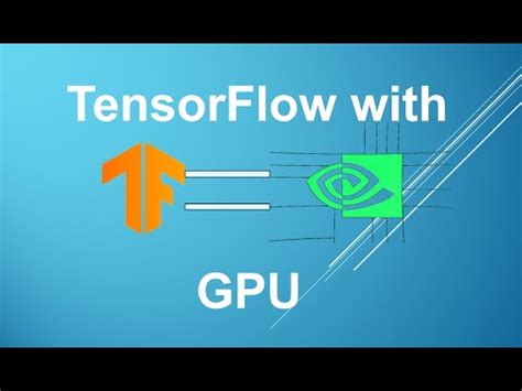 Tensorflow Installation In Anaconda With Gpu Windows Python Youtube