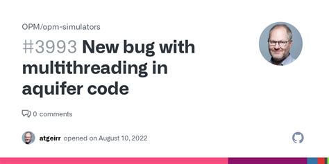 New Bug With Multithreading In Aquifer Code Issue 3993 OPM Opm