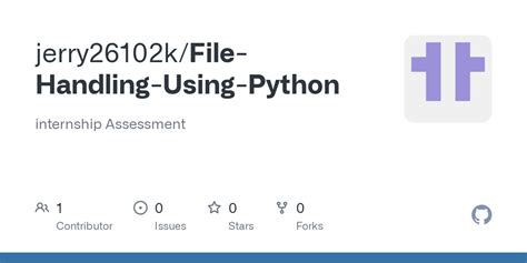 GitHub Jerry K File Handling Using Python Internship Assessment