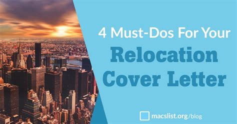 4 Must Dos For Your Relocation Cover Letter Macs List