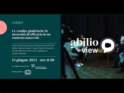 AbilioView Ep 10 Le vendite giudiziarie le necessità di efficacia in un contesto mutevole