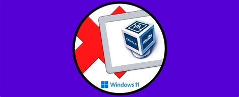Cómo Desinstalar Virtualbox Windows 11 ️ Solvetic