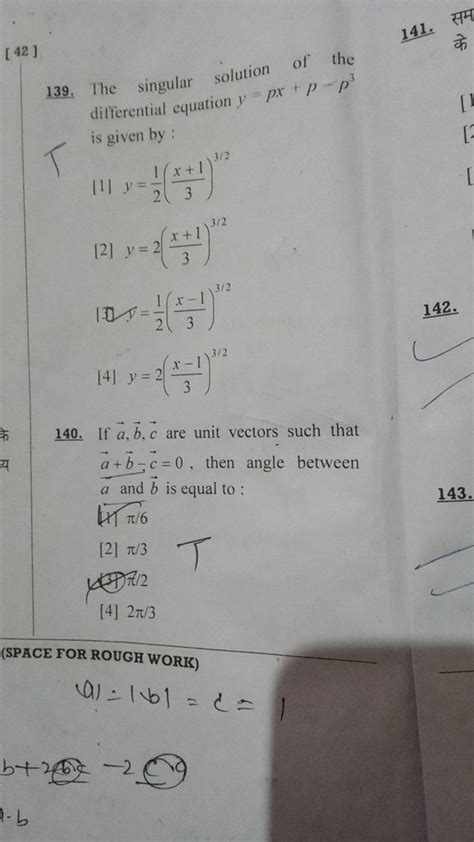 42 139 The Singular Solution Of The Differential Equation Ypxp−p3 Is