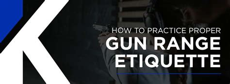 How To Practice Proper Gun Range Etiquette Keystone Shooting Center