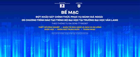 BẾ MẠC ĐỢT KHẢO SÁT CHÍNH THỨC PHỤC VỤ ĐÁNH GIÁ NGOÀI CHƯƠNG TRÌNH ĐÀO TẠO TRÌNH ĐỘ ĐẠI HỌC