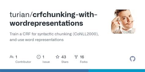 Github Turiancrfchunking With Wordrepresentations Train A Crf For