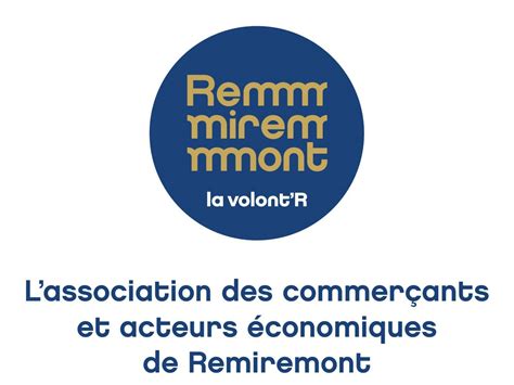 Remiremont La VolontR nouvelle identité et nouveaux statuts