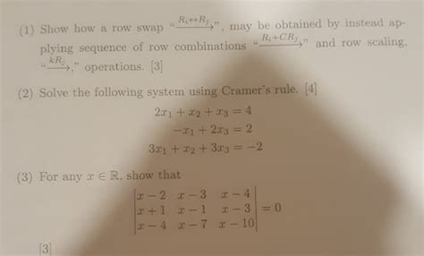 Solved Ritr 1 Show How A Row Swap May Be Obtained By