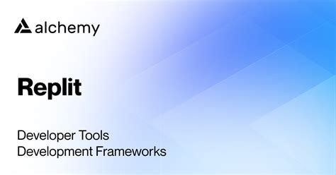 Replit Development Frameworks Alchemy