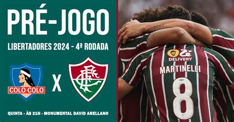 Colo Colo X Fluminense Escalações Onde Assistir Palpite E Outras