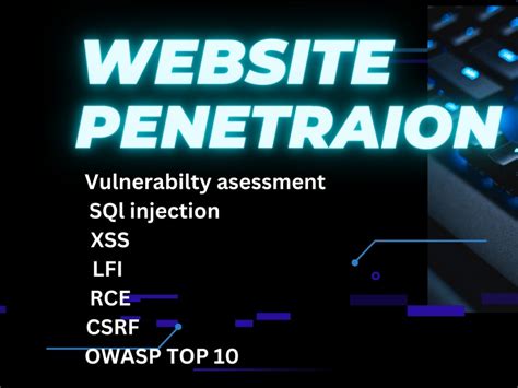 Penetration Testing And Vulnerability Assessment Of Your Website Upwork