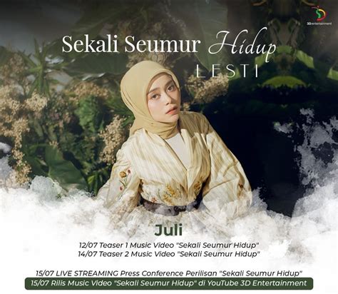 Lirik Dan Chord Gitar Sekali Seumur Hidup Lesti Kejora Beserta Makna Lagu Dan Link Nonton