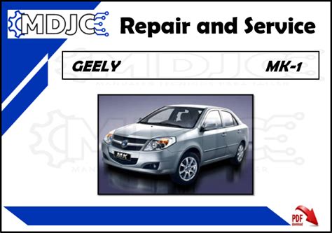 Geely MK 1 Workshop Manual Service Manual And Wiring Diagrams