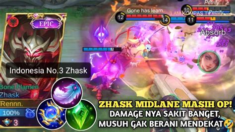 Build Zhask Tersakit 2022 Ulti Ke Siapapun Pasti Mati Zhask Top 1