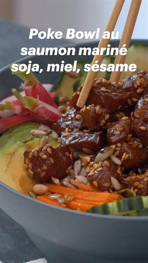 Poke Bowl au saumon mariné soja miel sésame Cuisine asiatique