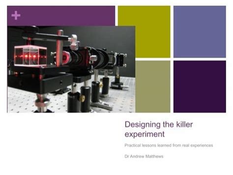 Designing The Killer Experiment Praxisunico