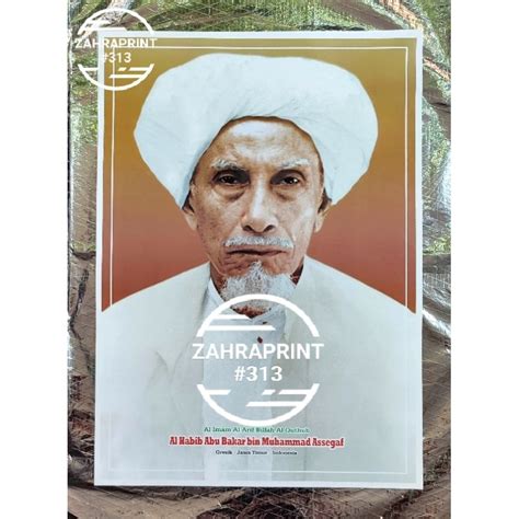 Jual Poster Habaib Photo Foto Al Habib Abu Bakar Bin Segaf As Seggaf