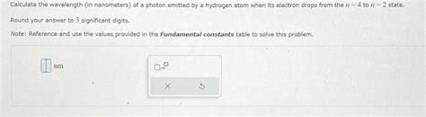 Solved Calculate The Wavelength In Nanometers Of A Photon