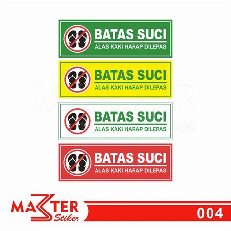 Jual 004 Stiker Batas Suci Alas Kaki Harap Dilepas Sticker Vinyl