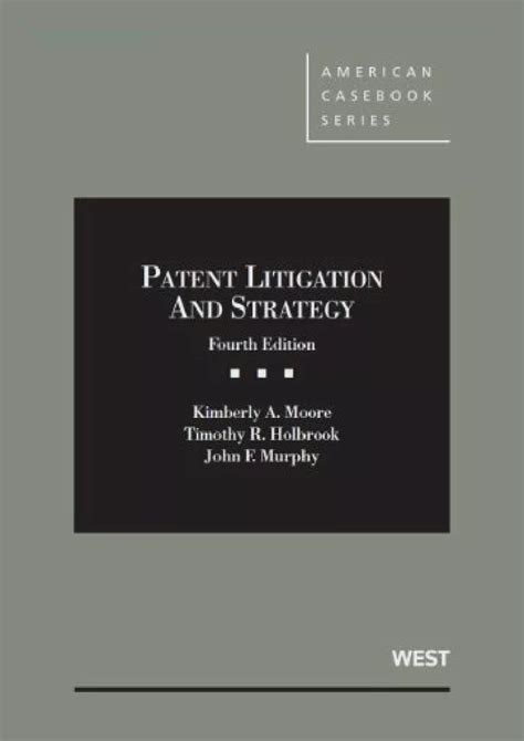 Ppt Downloadpdf Patent Litigation And Strategy American Casebook