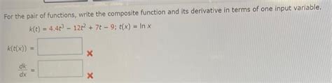 Solved For The Pair Of Functions Write The Composite Chegg