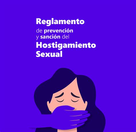 Actualización Del Reglamento De Prevención Y Sanción Del Hostigamiento