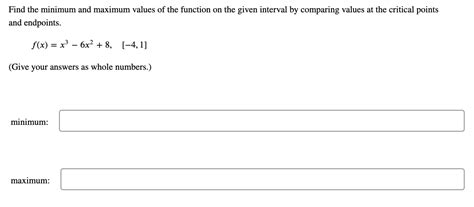 Solved Find The Minimum And Maximum Values Of The Function Chegg