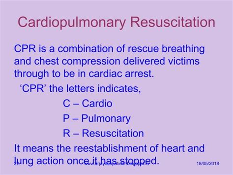 Cardiopulmonary Resuscitation Ppt