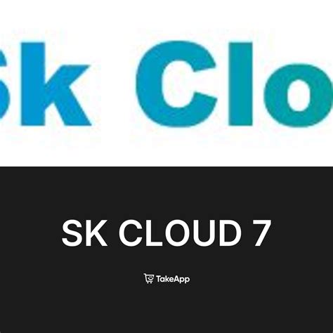 Sk Cloud 7 Take App