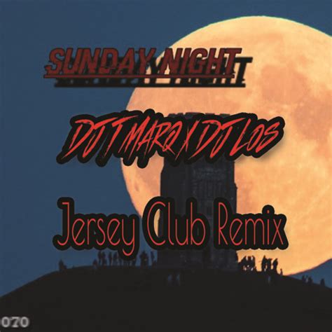Stream Sunday Night Dj T Marq Remix Feat Los 070shake Djtmarq By