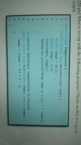 Solved What Is Wrong With The Following Program Please Chegg