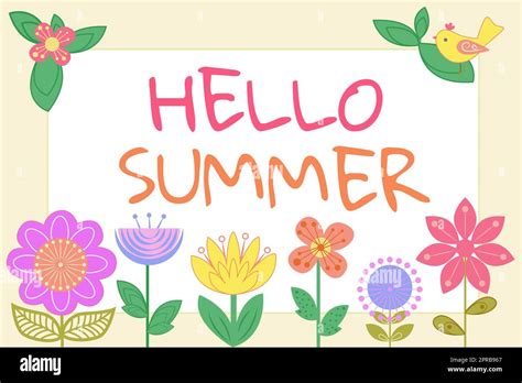 Sign Displaying Hello Summer Business Approach Welcoming The Warmest