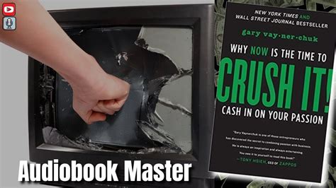 Crush It Best Audiobook Summary By Gary Vaynerchuk Youtube