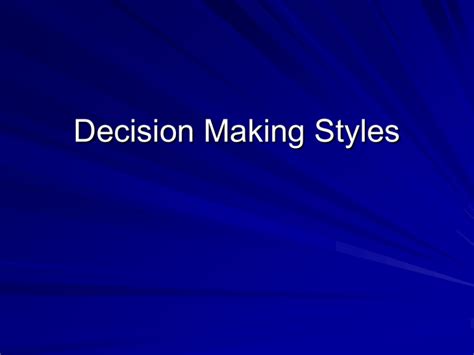 Decision Making Styles Quiz And Analysis