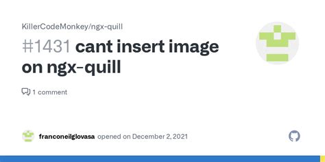 Cant Insert Image On Ngx Quill Issue Killercodemonkey Ngx Quill Github
