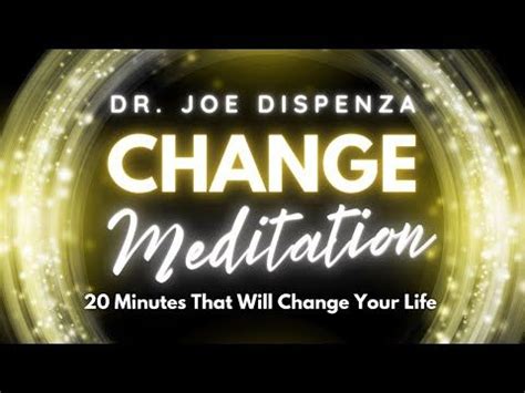 20 Minute Powerful Guided Meditation Dr Joe Dispenza Joe Dispenza