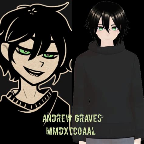 Mmdxtcoaal Andrew Graves By Juuzouyandere On Deviantart