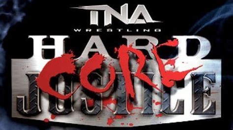 Impact Wrestling Hardcore Justice 2013 Full Results And Match Card