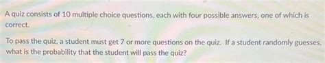Solved A Quiz Consists Of 10 Multiple Choice Questions