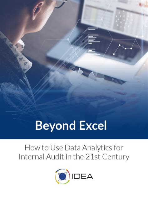 Beyond Excel How To Use Data Analytics For Ia Pdf Career And Growth