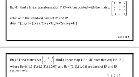 Ex -11 Find a linear transformation T:R3→R4 associated with the matrix
