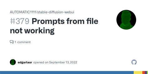 Prompts From File Not Working Issue 379 AUTOMATIC1111 Stable