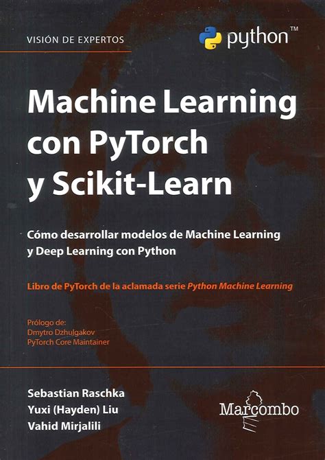 Machine Learning Con Pytorch Y Scikit Learn Ediciones T Cnicas Paraguayas